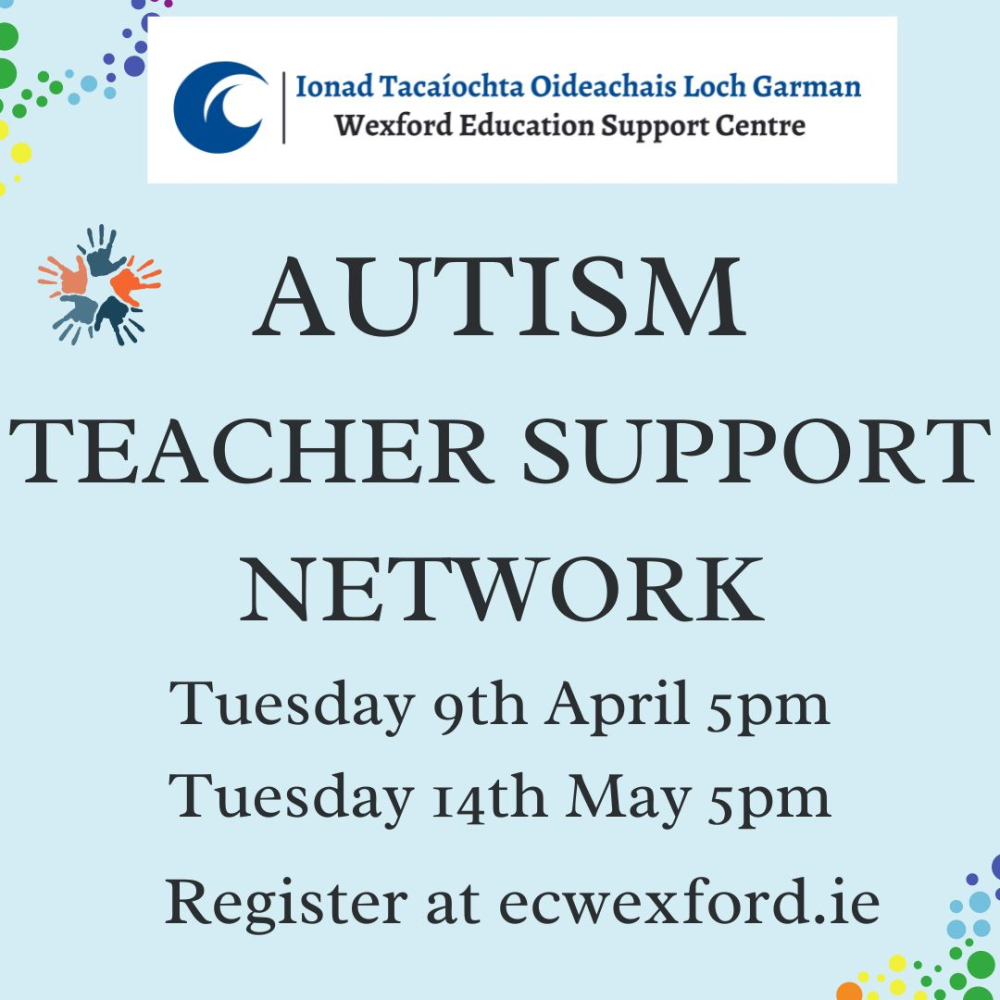 Autism Teacher Support Network-Post Primary - Welcome to Wexford ...