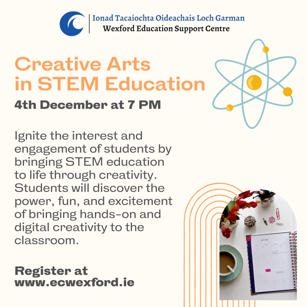 Creative Arts in STEM Education-Primary - Welcome to Wexford Education ...