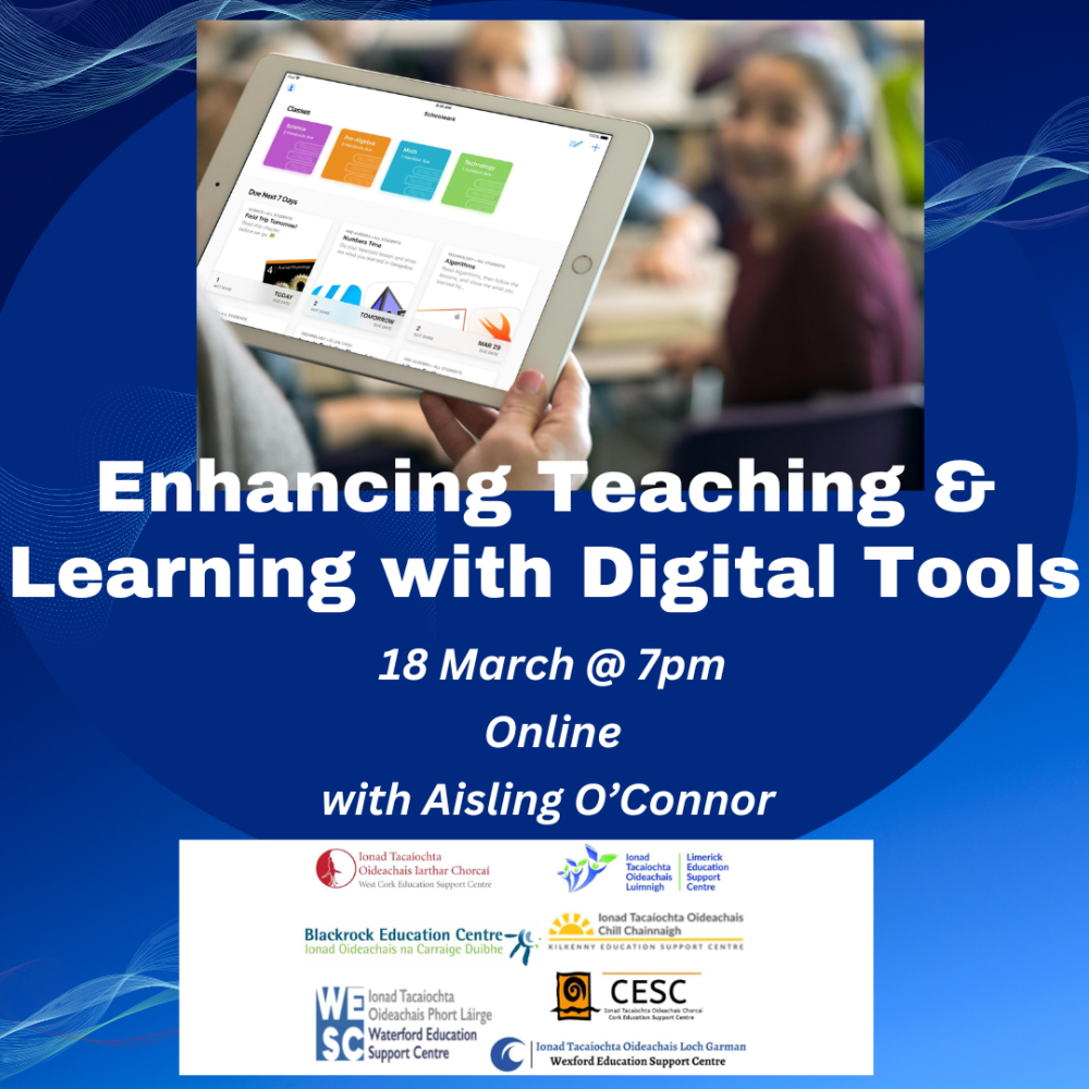 Enhancing Teaching & Learning with Digital Tools (Post-Primary)-Post ...