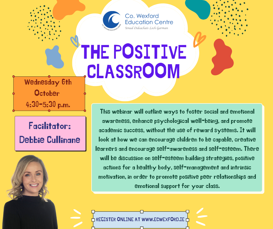 The Positive Classroom-Primary - Welcome to Wexford Education Centre ...