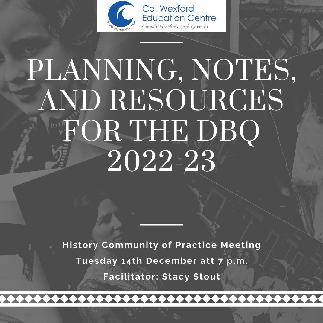 Post-Primary History CoP- Planning, Notes, and Resources for the DBQ ...